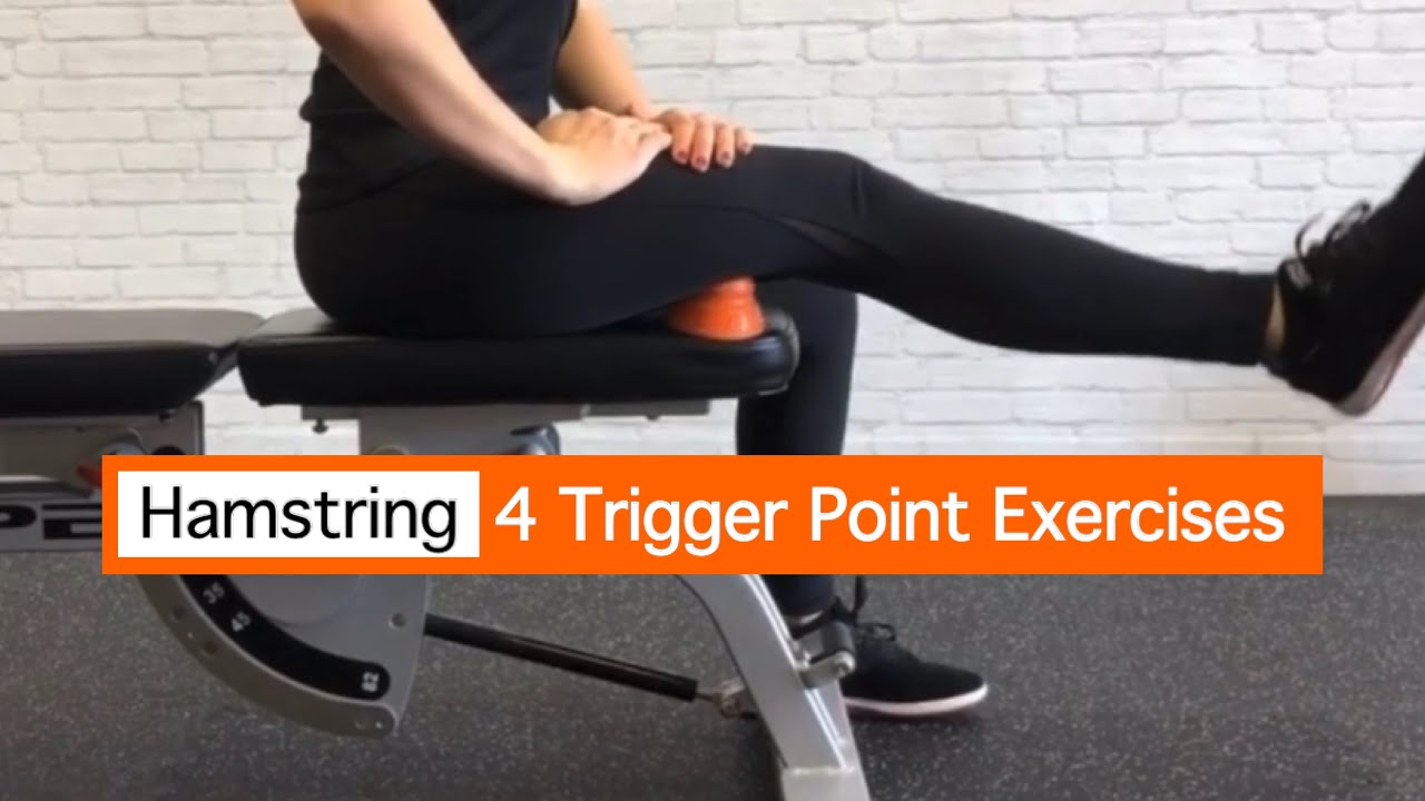 Acumobility Hamstring trigger point release 4 techniques - YouTube