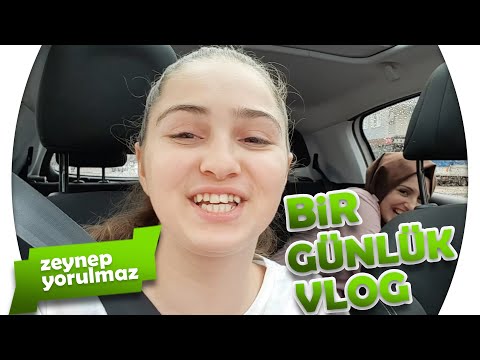 Bir Günlük Vlog. Zeynep Yorulmaz