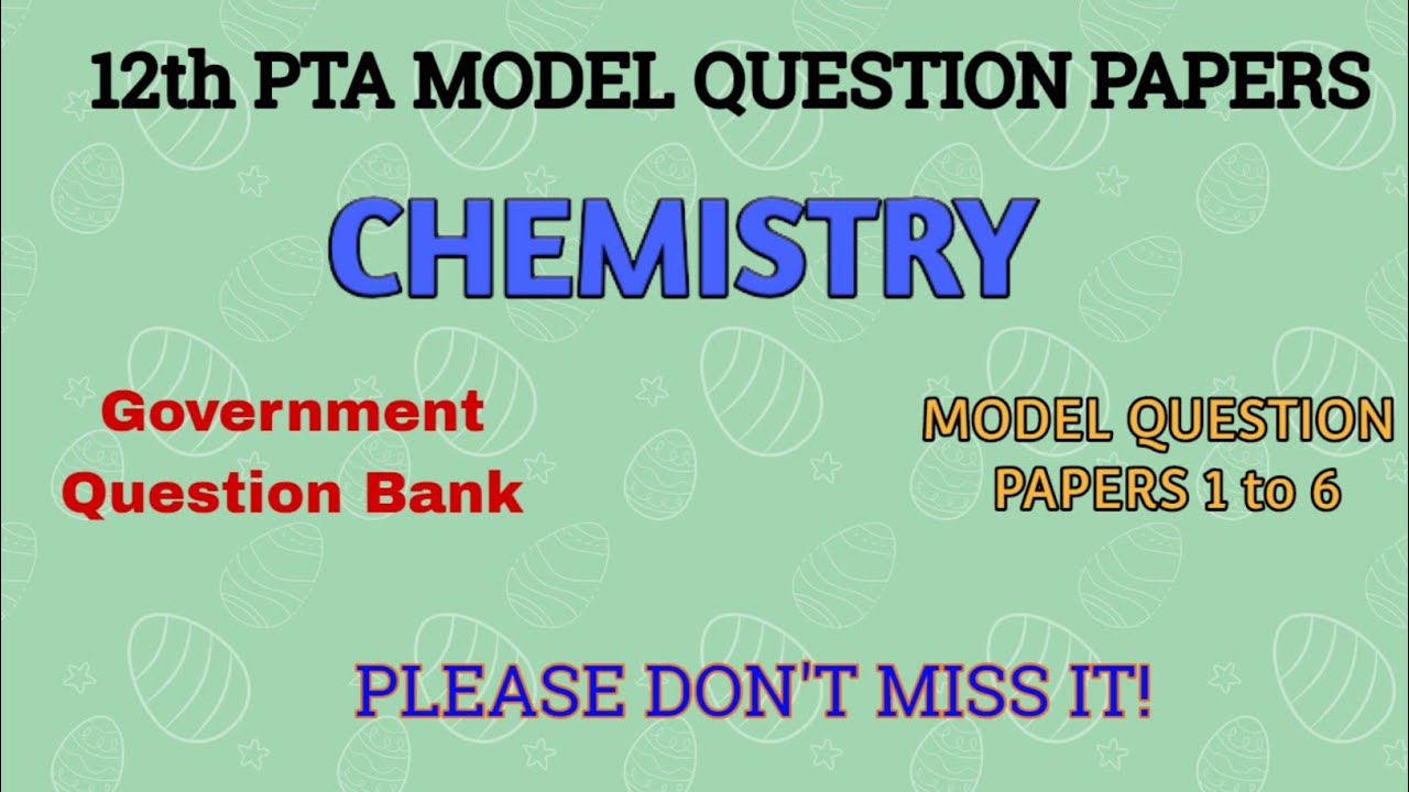 TN 12th Chemistry PTA model question papers|HERO STUDIES - YouTube