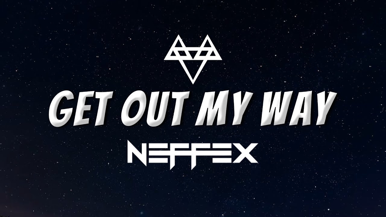 NEFFEX - Get Out My Way 😤- Slowed X Reverb [ Copyright Free ] - Poki ...