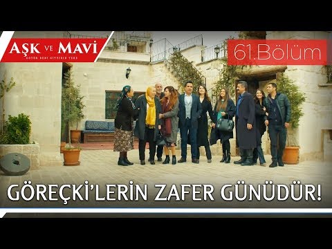 Aşk ve Mavi 61.Bölüm - Konağına kavuşan Göreçki’ler!