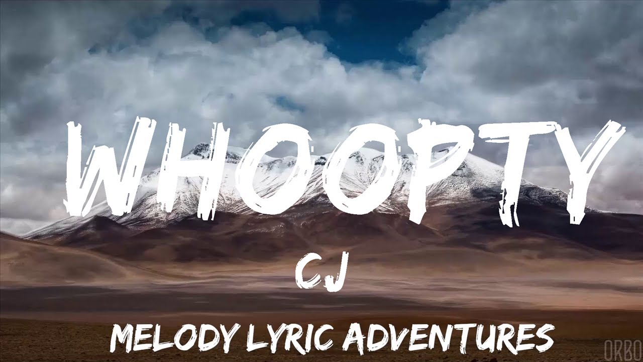 CJ - WHOOPTY (Lyrics) blue cheese i swear i'm addicted to blue cheese ...