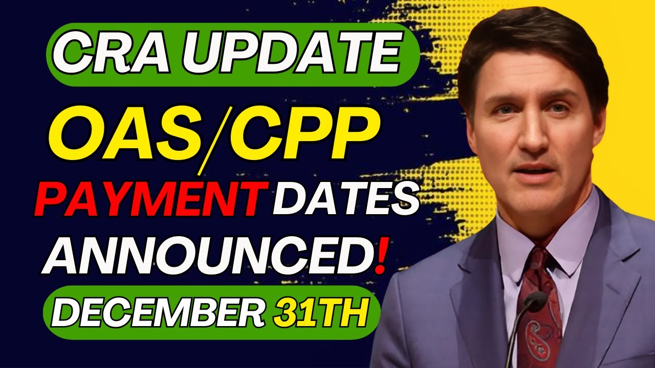 CRA Alert: Expect Bigger OAS and CPP Payments on December 31st! - YouTube