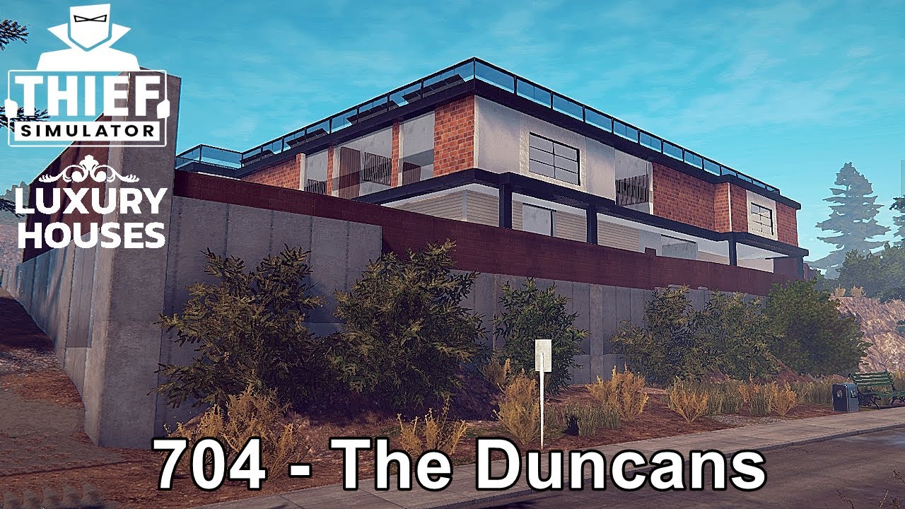 Thief Simulator Gameplay / Luxury Houses DLC / 704 - The Duncans / Game ...