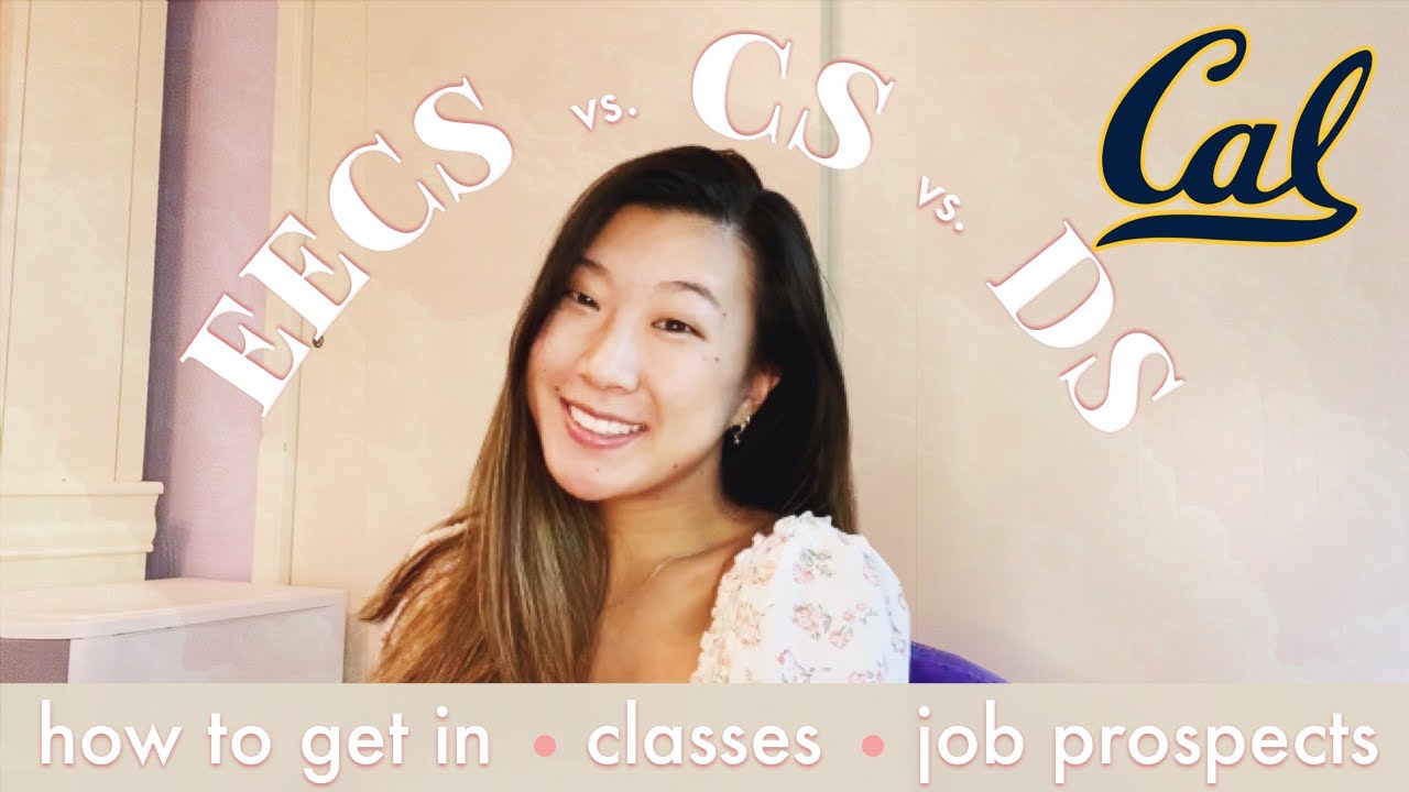 EECS vs CS vs Data Science-comparing popular majors at UC Berkeley: admissions, courses ...