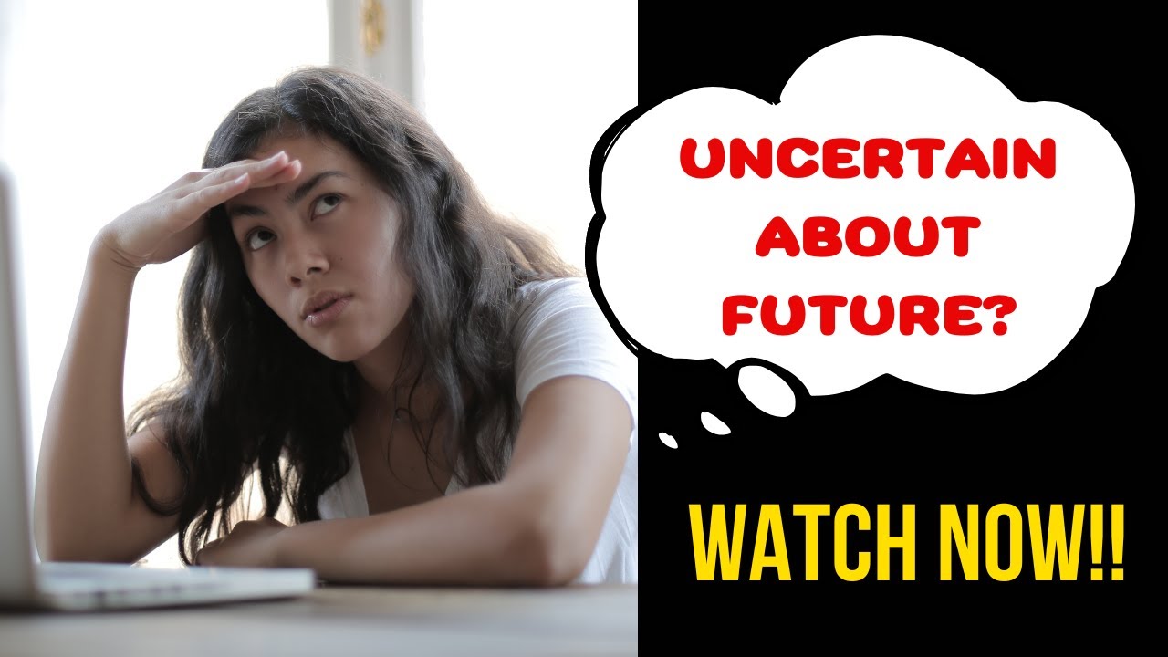 Unlock Your Future: A Clear Guide to Overcoming Uncertainty and Achieving Your Goals! - YouTube