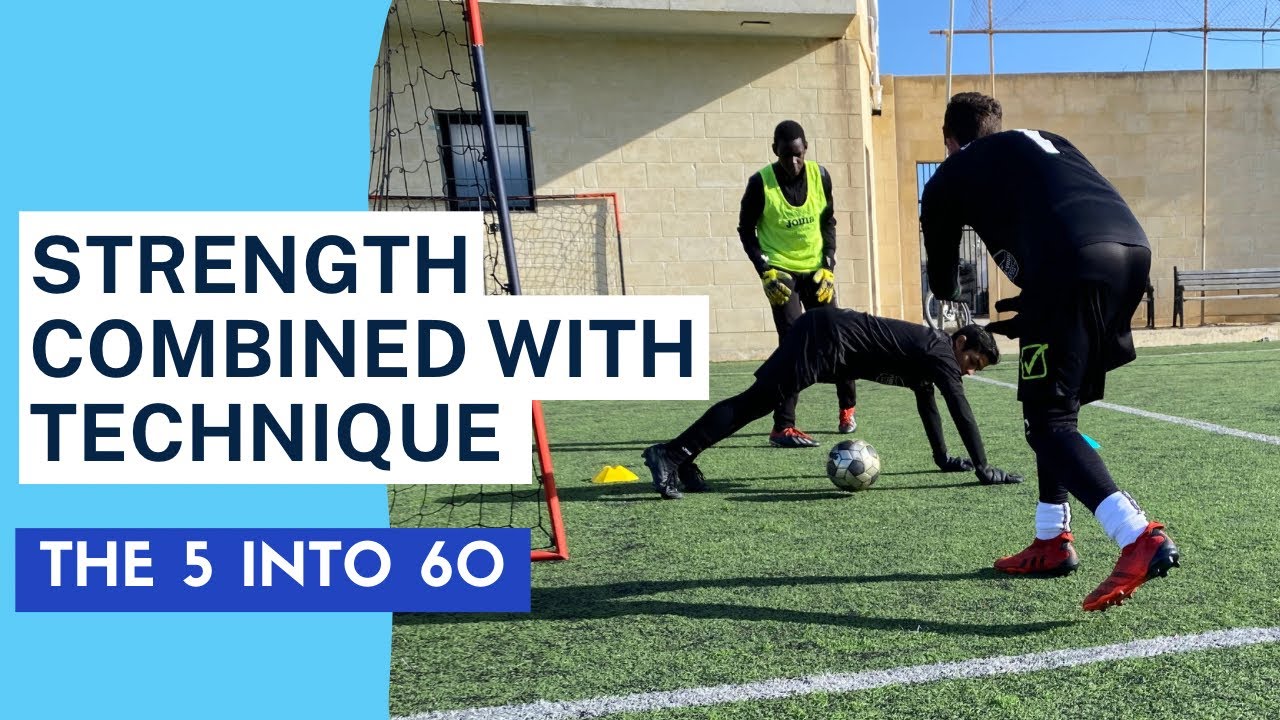 How to include strength in your session | Goalkeeper Training | The 5 ...