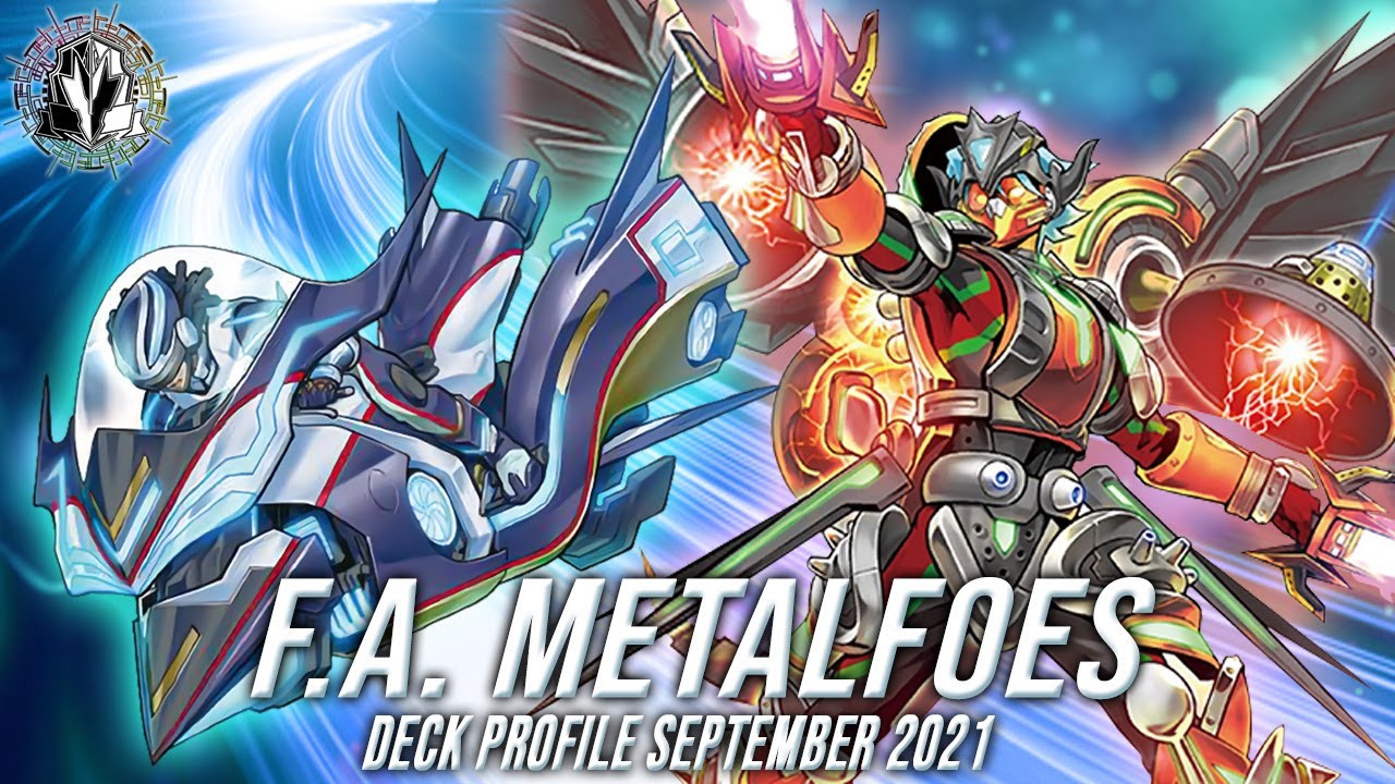 Deck F.A. Metalfoes | Deck Profile September 2021 - EDOPro - YouTube