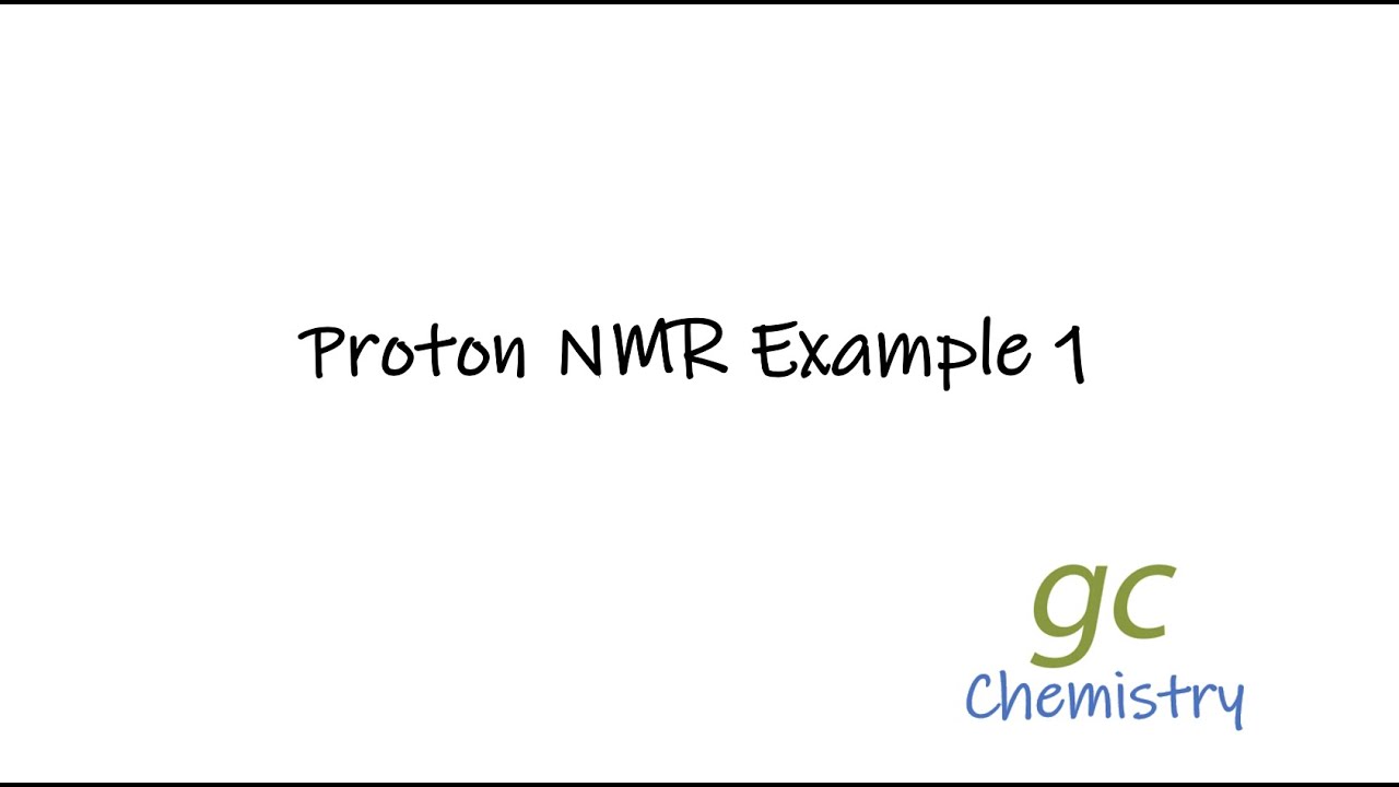 Proton NMR examples 1 - YouTube