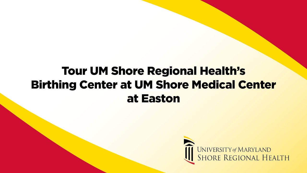 UM Shore Regional Health Birthing Center Tours - YouTube