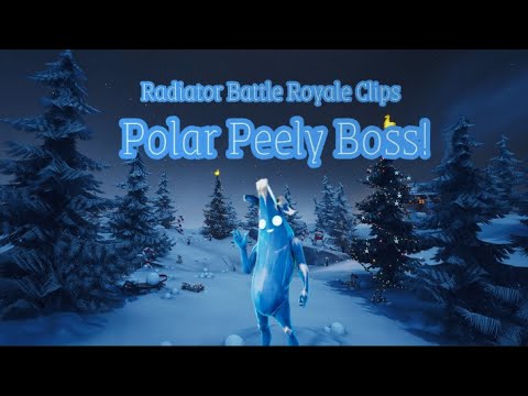Radiator Battle Royale Clips | Polar Peely Boss! - YouTube
