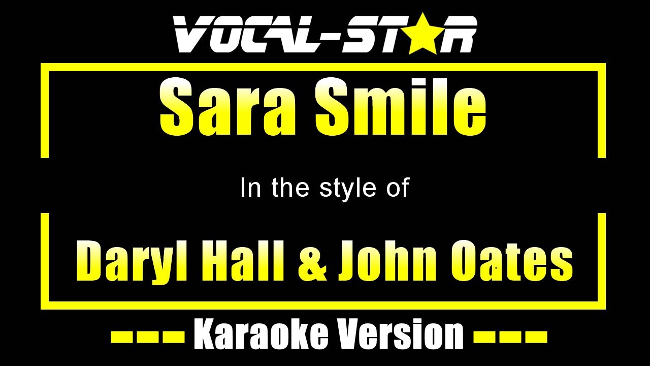 Sara Smile Karaoke | Daryl Hall & John Oates Karaoke Version - YouTube