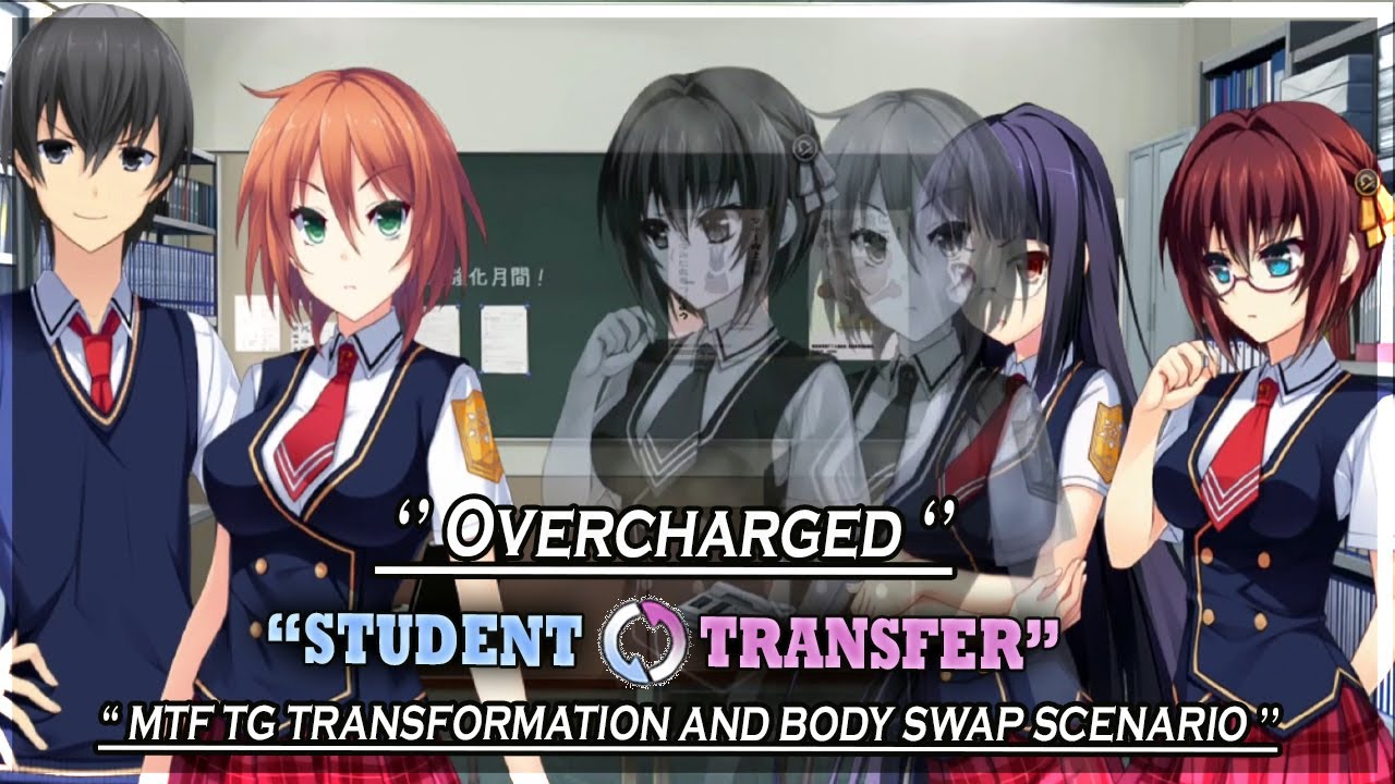 Student Transfer | Overharged Scenario | TG Gender Bender | Part 11 ...