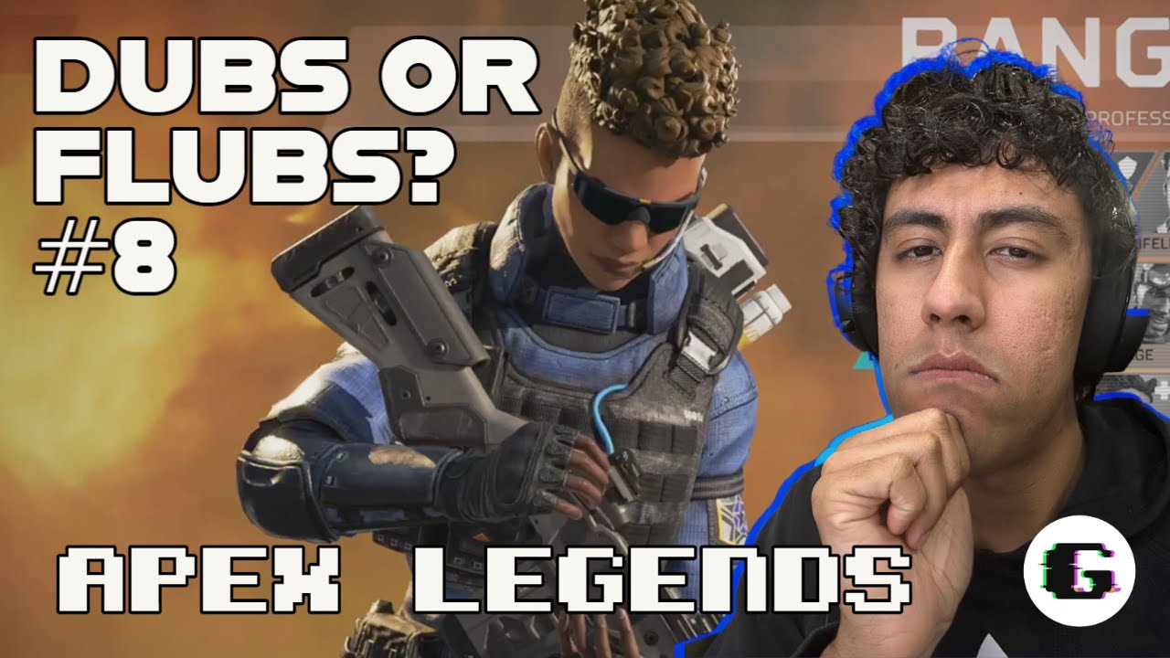 Apex Legends Dubs or Flubs #8 - YouTube