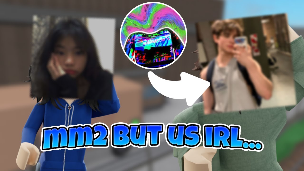 MM2, but it's US in REAL LIFE.. ft. @Heatzze - YouTube