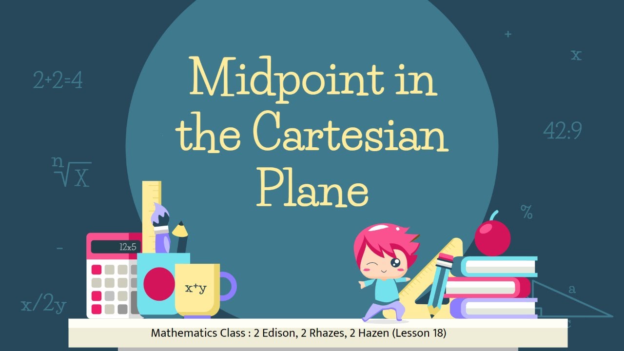 Midpoint in a Cartesian Plane - YouTube