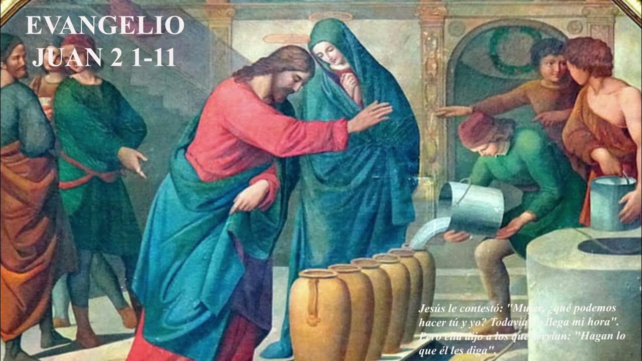 Evangelio Reflexi n Juan 2 1 11 7 Enero 2023 YouTube evangelio-reflexi-n-juan-2-1-11-7-enero-2023-youtube