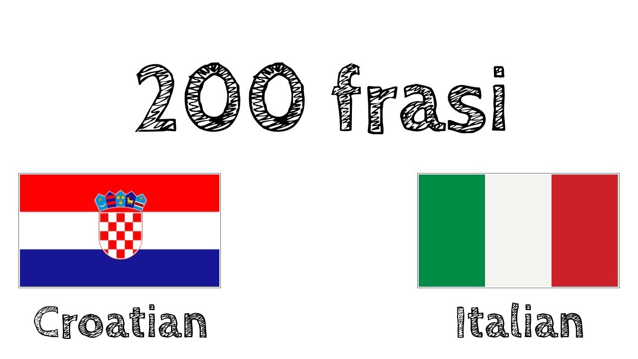 200 frasi - Croato - Italiano - YouTube