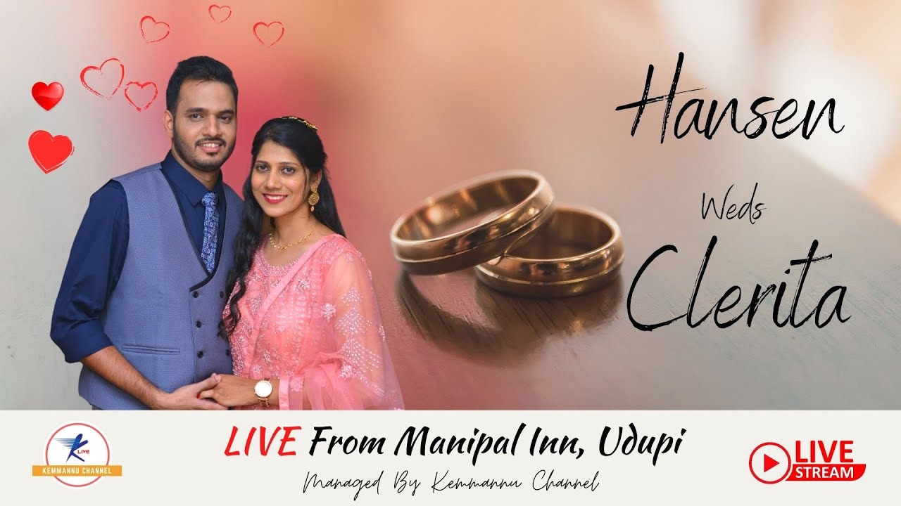 Hansen weds Clerita | Reception | LIVE From Manipal Inn, Udupi - YouTube