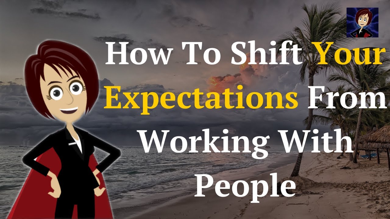 Abraham Hicks - How To Shift Your Expectations From Working With People ...