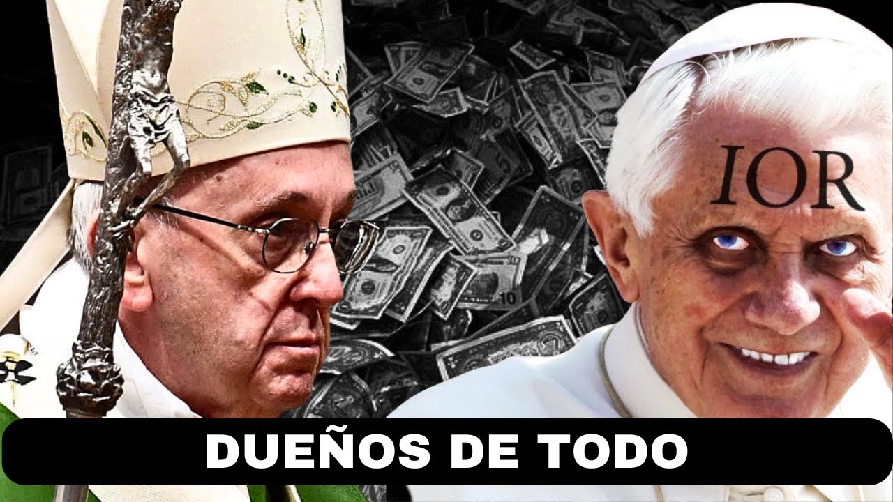 Cómo Es Que El Vaticano Es Dueño De Todo El Dinero Del Mundo A Través