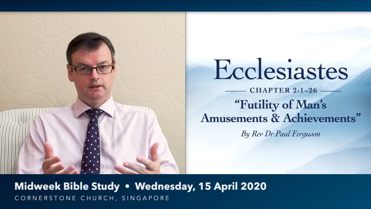 #3. "Futility of Man's Achievements" – Understanding Life - YouTube