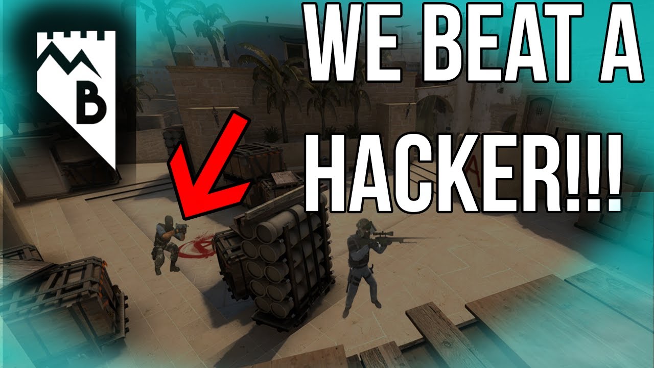 Counter Strike:Global Offensive - We Beat A Hacker In CS:GO - Trolling ...