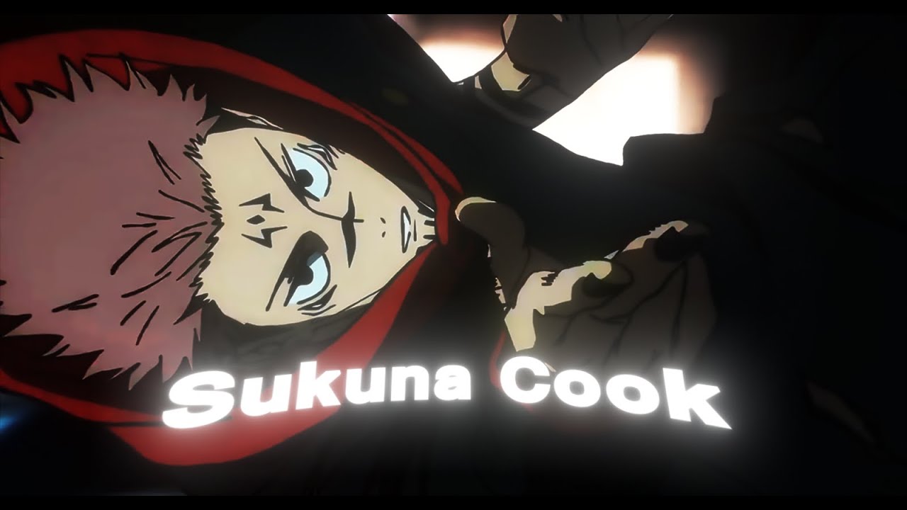 「Sukuna Cook 🤍」Jujutsu Kaisen「AMV/EDIT」 - YouTube