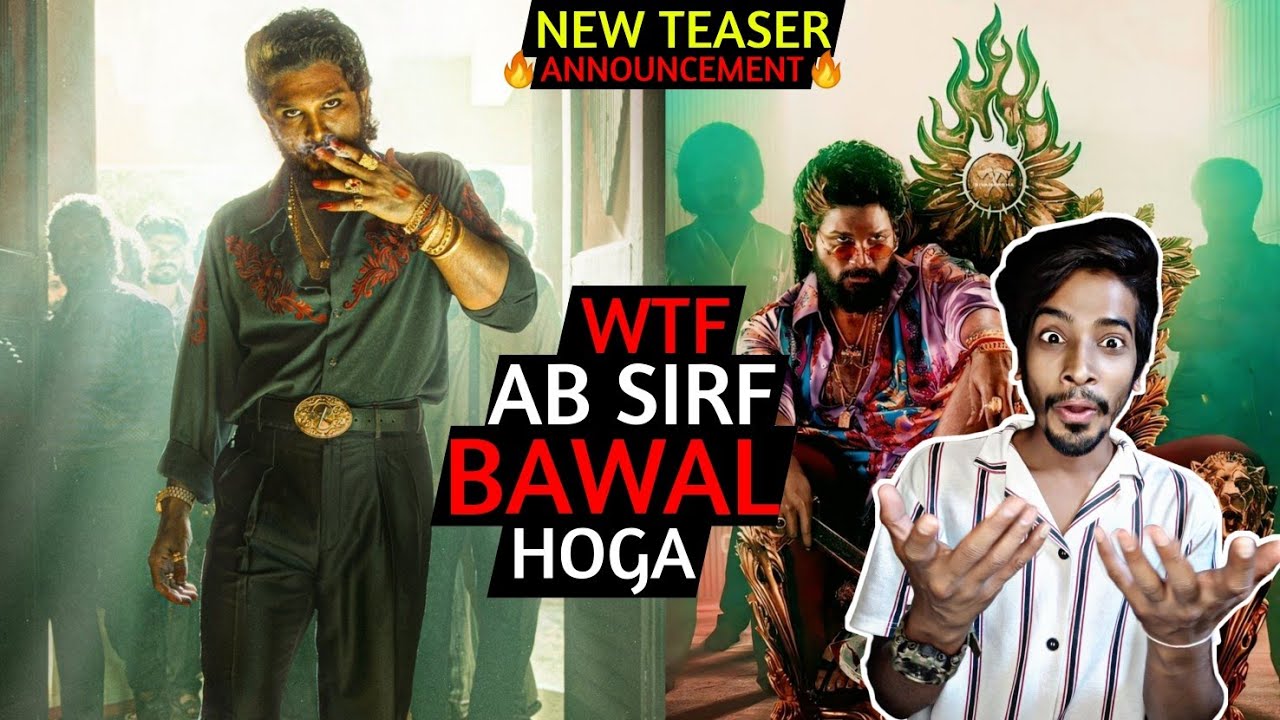 Pushpa 2 New Teaser Announcement - Pushpa Teaser Biggest Update ...