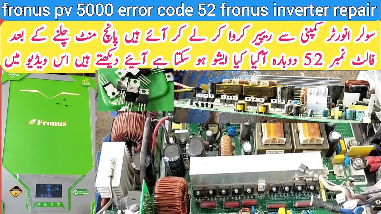 fronus pv5000 inverter fault code 52 | fronus inverter repair | fronus ...