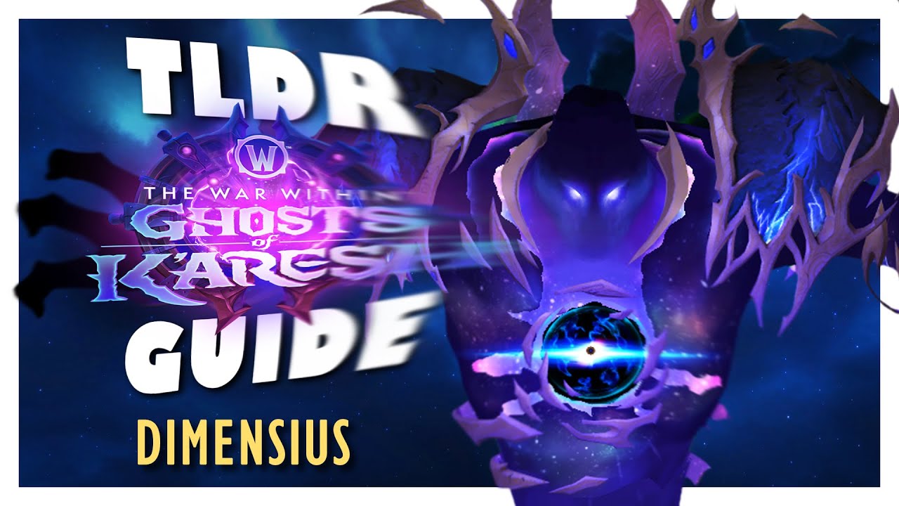 TLDR DIMENSIUS Normal / Heroic Boss Guide | Manaforge Omega WoW 11.2 ...