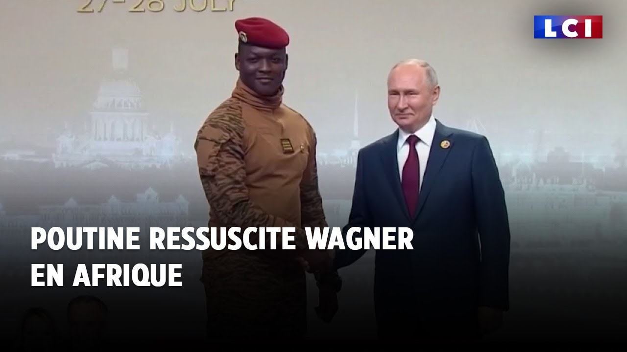 Poutine ressuscite Wagner en Afrique - YouTube