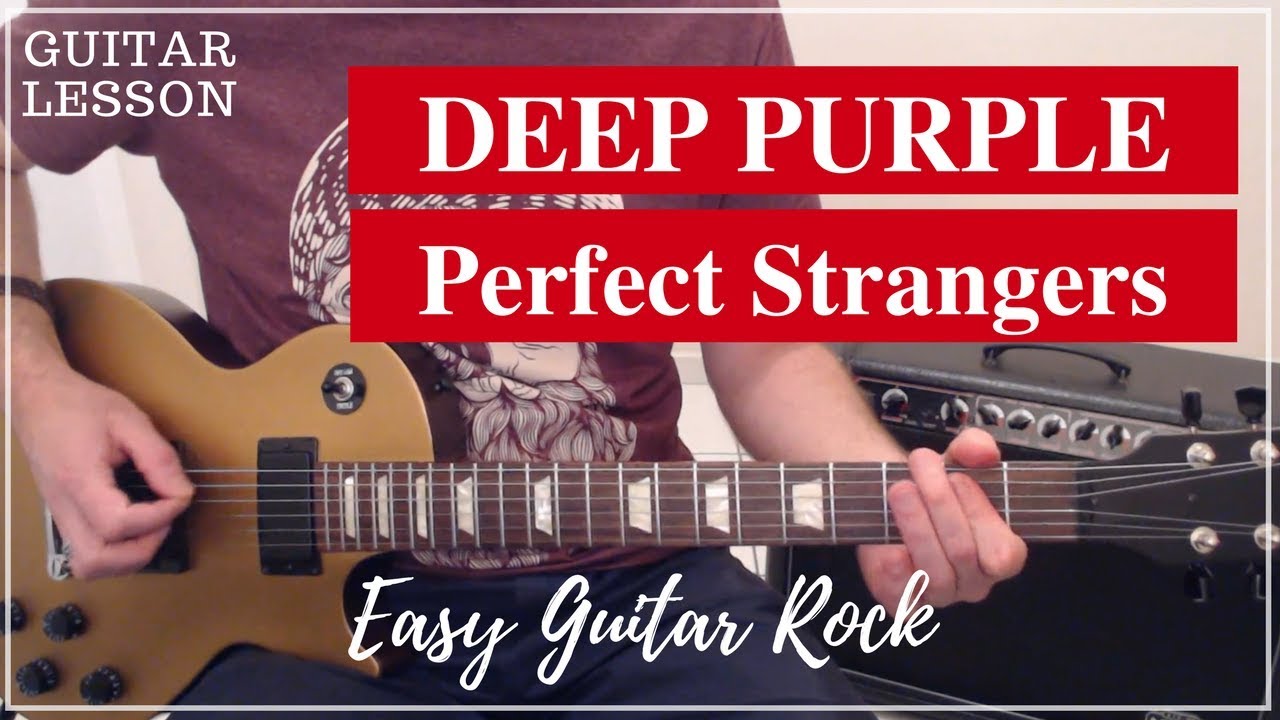 Deep Purple - Perfect Strangers - Guitar lesson - YouTube