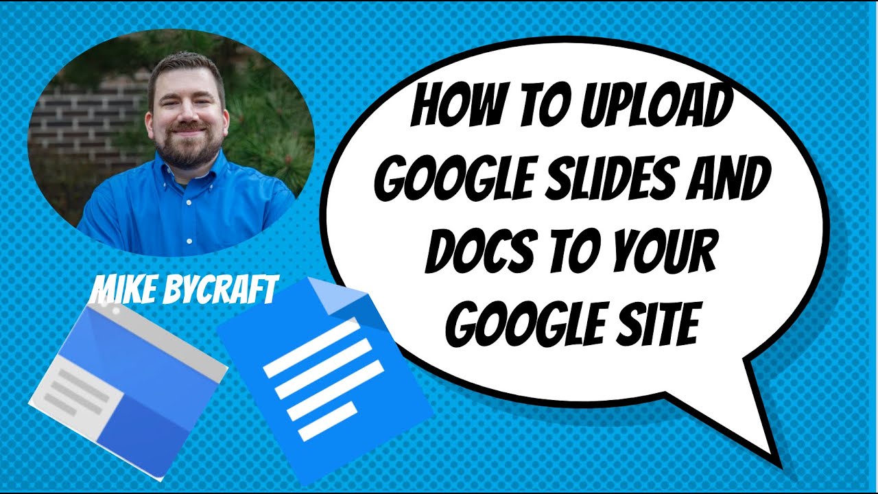 How To Upload Google Slides And Docs To Your Google Site YouTube How To Upload Google Slides And Docs To Your Google Site YouTube