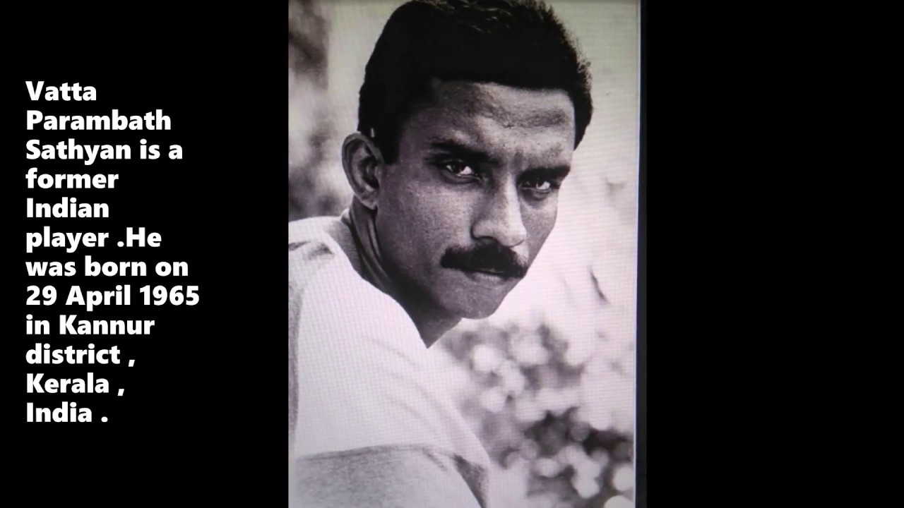 V P Sathyan Full life history. Famous Indian footballer V P Sathyan ...