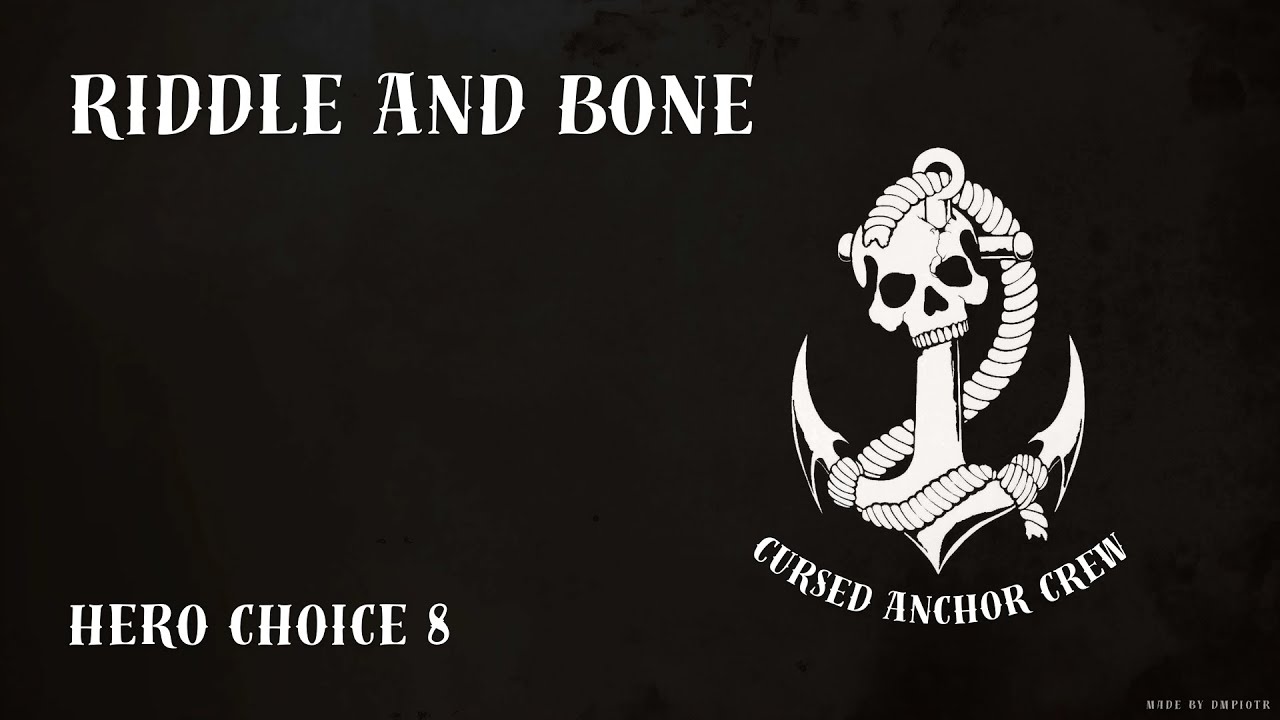 Riddle and Bone! - Cursed Anchor Crew Shanties! - YouTube