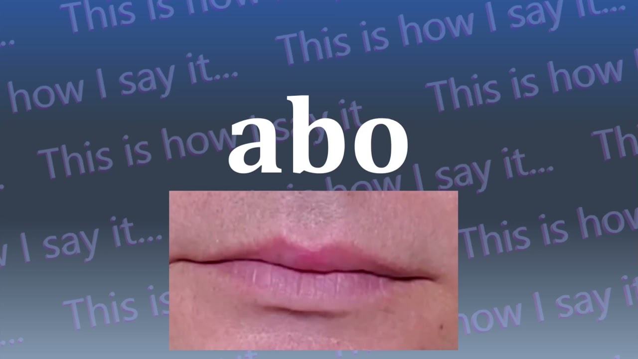 This is How I Say...abo - YouTube