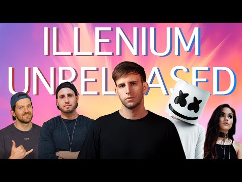 Every unreleased ILLENIUM song right now - June 2022 - YouTube