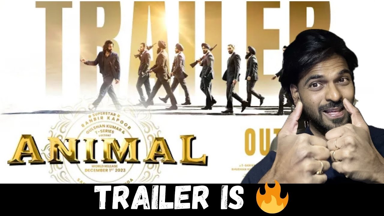 Animal (OFFICIAL TRAILER): Ranbir Kapoor | Rashmika, Anil.k, Bobby D ...