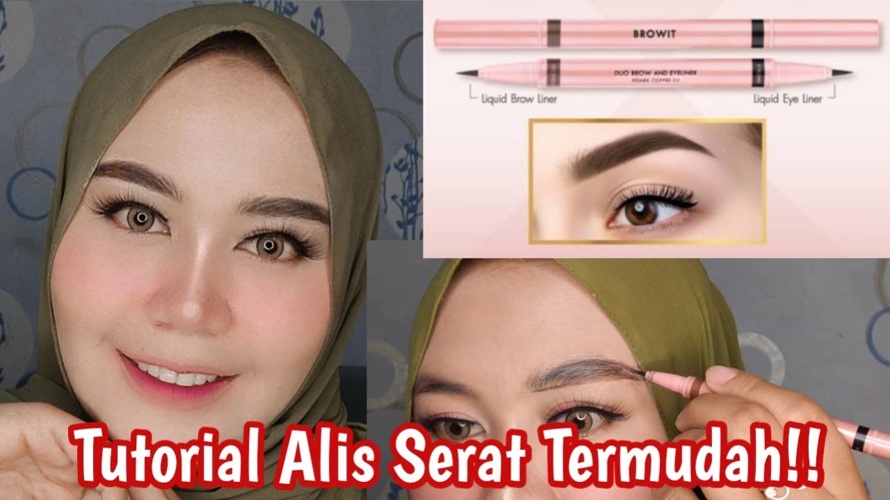 Tutorial Alis Berserat Menggunakan Browit || Tutorial Alis MUA - YouTube