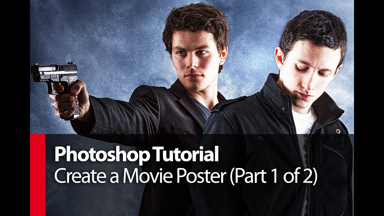 Photoshop Tutorial: Create a Movie Poster (Part 1 of 2) - PLP# 11 by ...