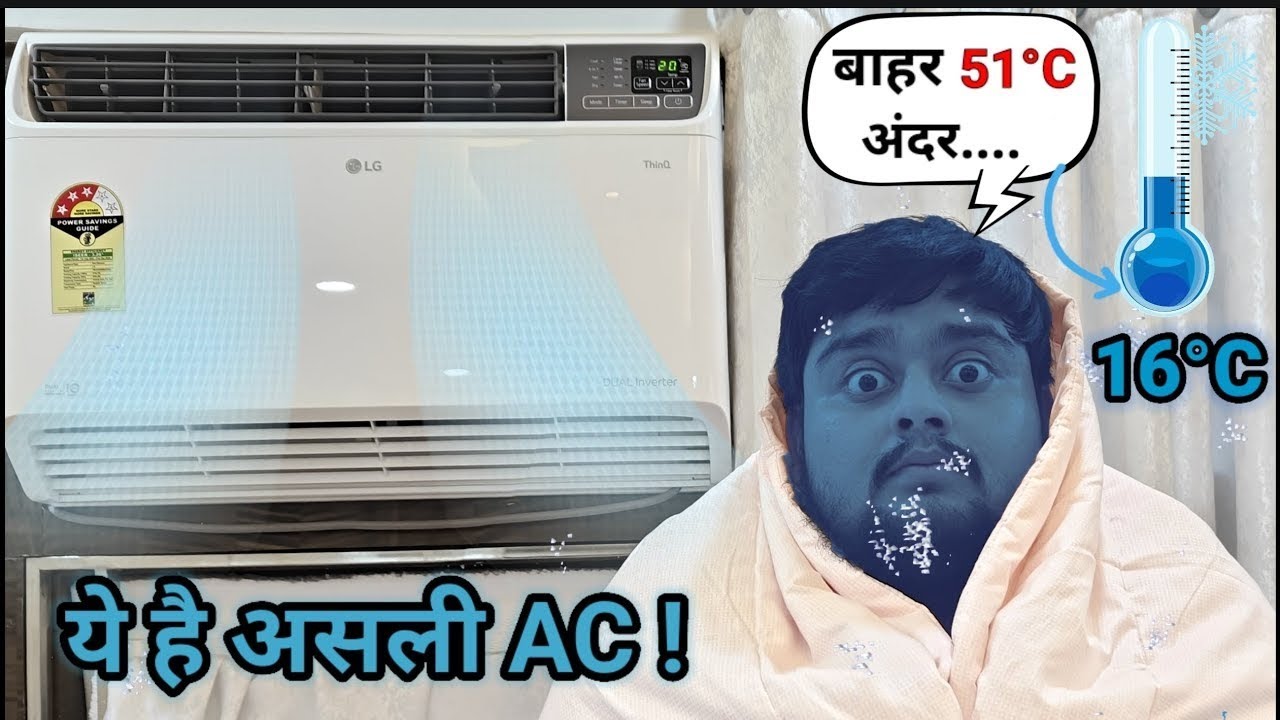 LG 1.5 Ton 3 star Dual Inverter Window AC (WiFi) Unboxing, Installation ...