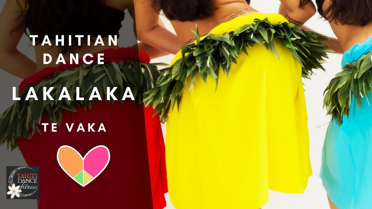 LAKALAKA! (Te Vaka)/ All Levels Choreography Tutorial/ Tahitian Dance ...