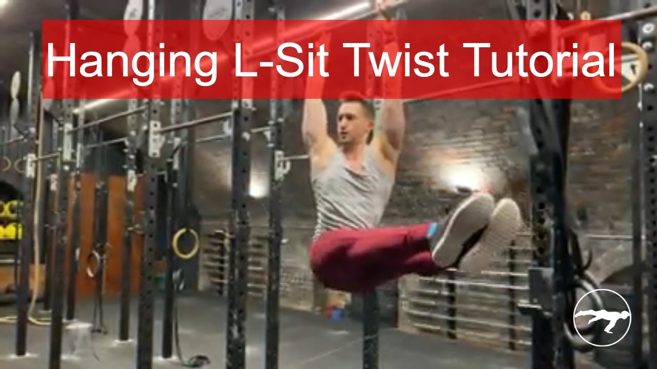 How To Do Hanging L-Sit Twists - Calisthenics Core Exercises - YouTube