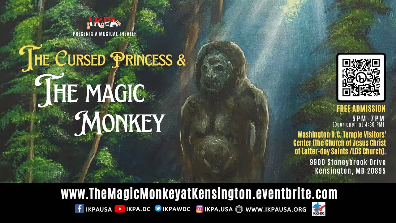 The Cursed Princess & The Magic Monkey at Kensington ~ 21 October 23 ...