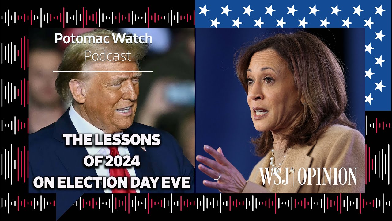 The Lessons of 2024 on Election Day Eve - YouTube