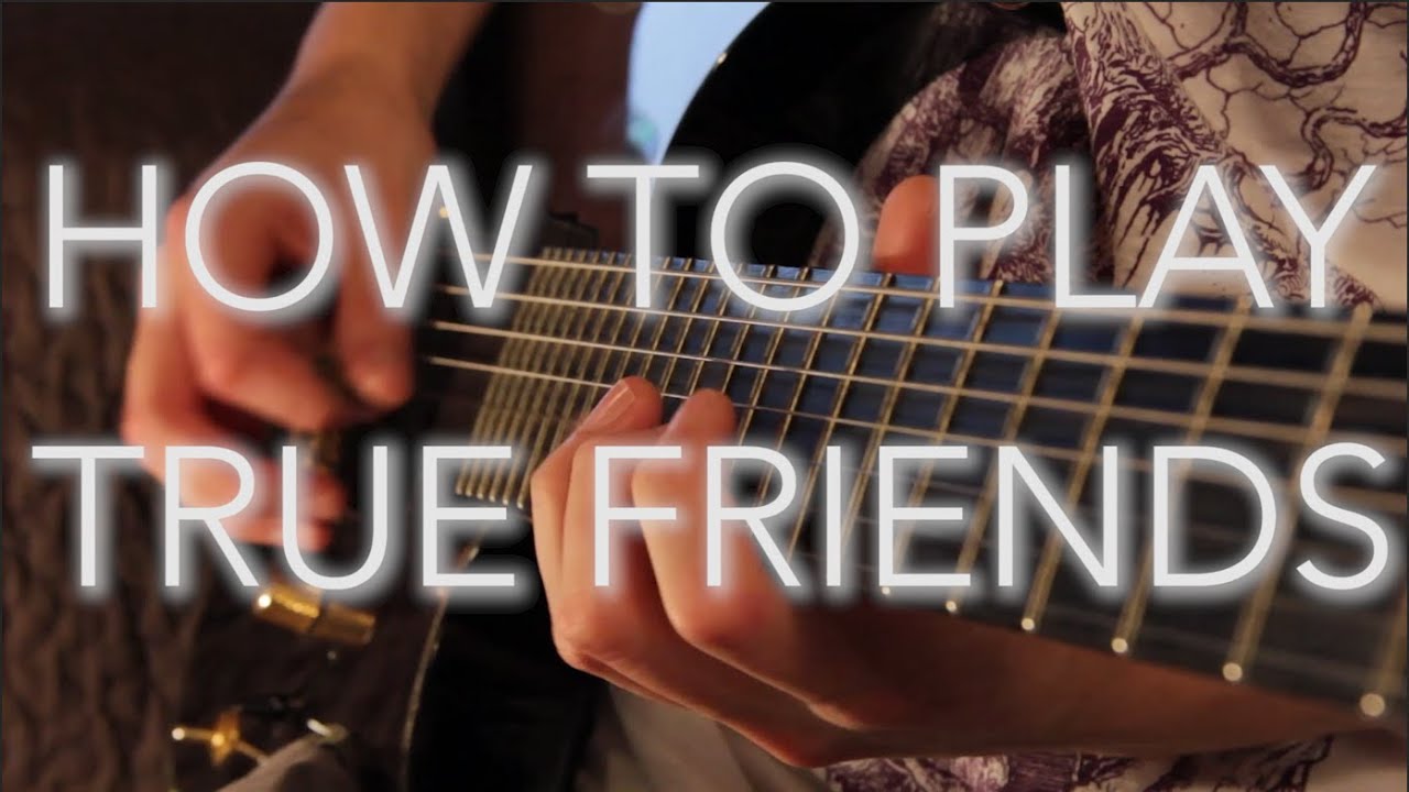 How To Play True Friends | Bring Me The Horizon | Guitar Lesson - YouTube
