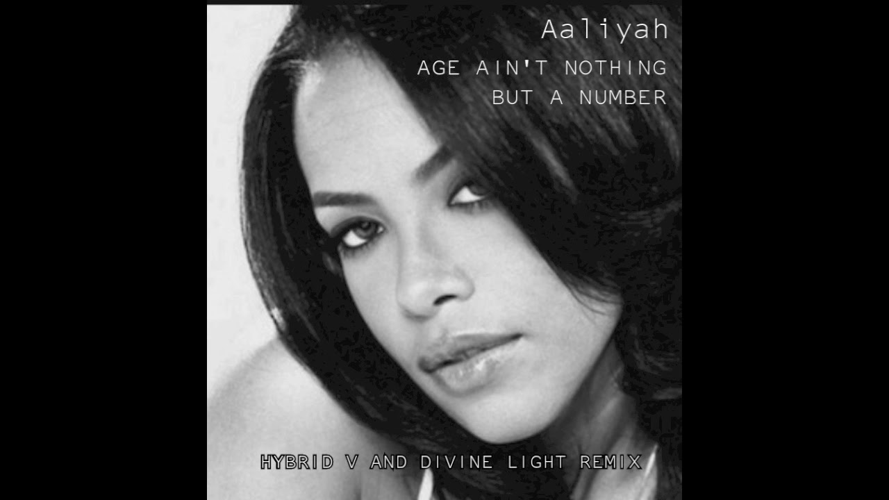 Aaliyah Age Aint Nothing But A Number Drum N Bass Remix Youtube