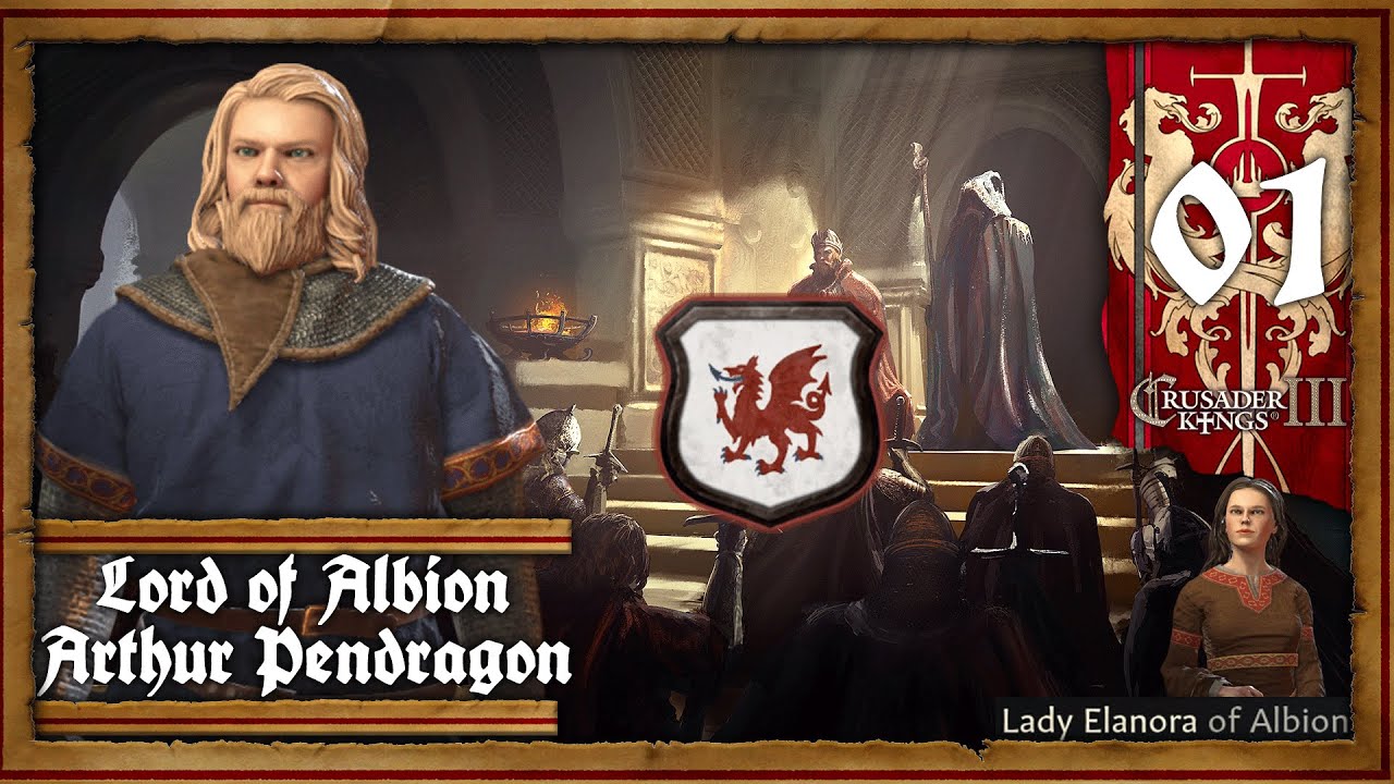 [1] Crusader Kings III Roleplay - Arthur Pendragon, Lord of Albion ...