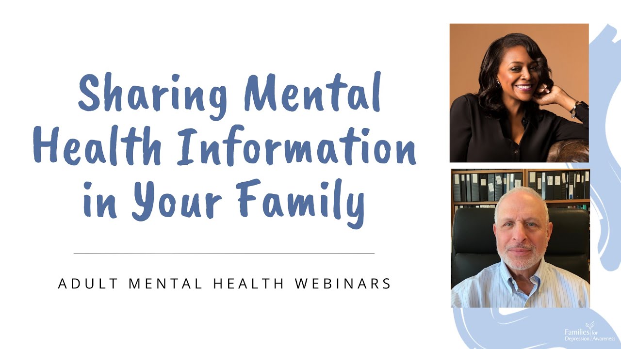 Sharing Mental Health Information in Your Family - YouTube
